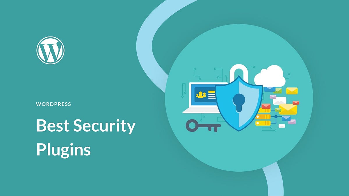 Best WordPress Plugin for Security: Ultimate Guide 2023 | by Reza Junior | Medium
