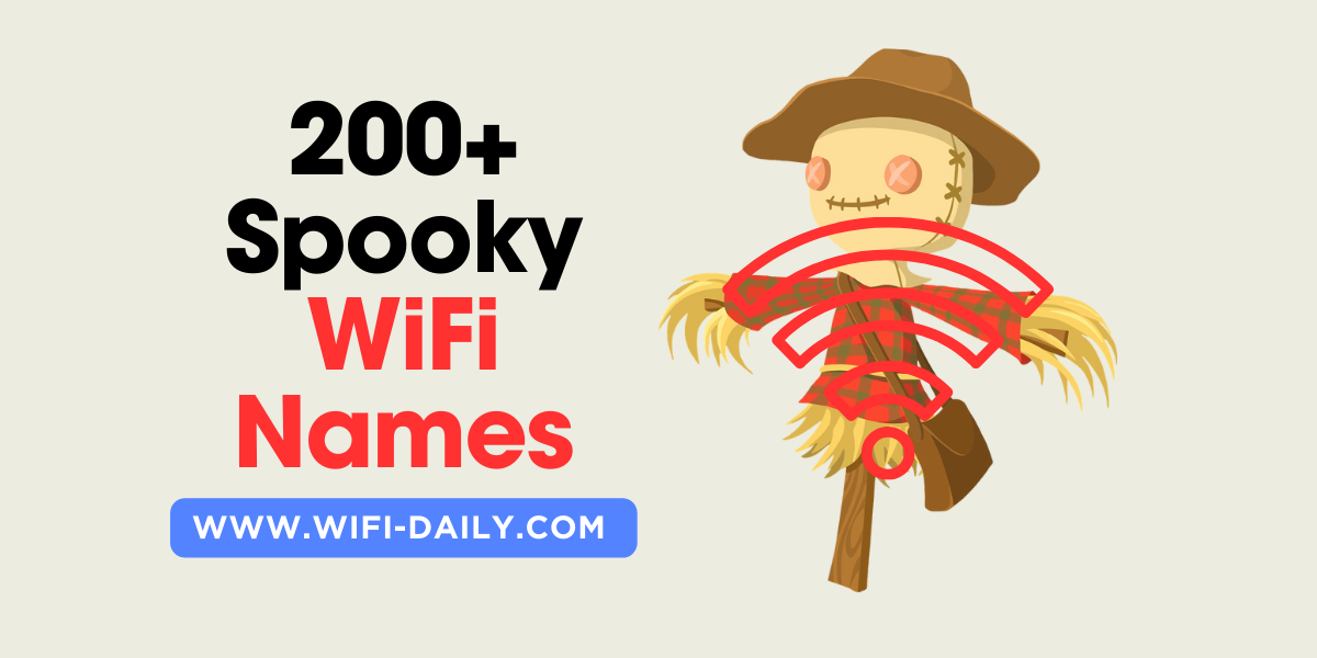 300+ Spooky WiFi Names: Chilling WiFi Names | by ali awan | Medium