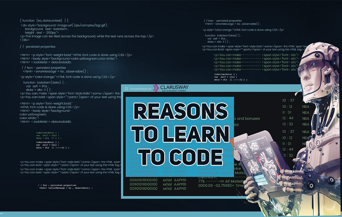 Why Should You Learn To Code In 2022? | by Clarusway | Clarusway | Medium