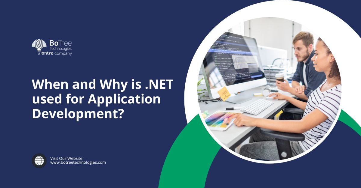 When and Why is .NET used for Application Development? | Geek Culture