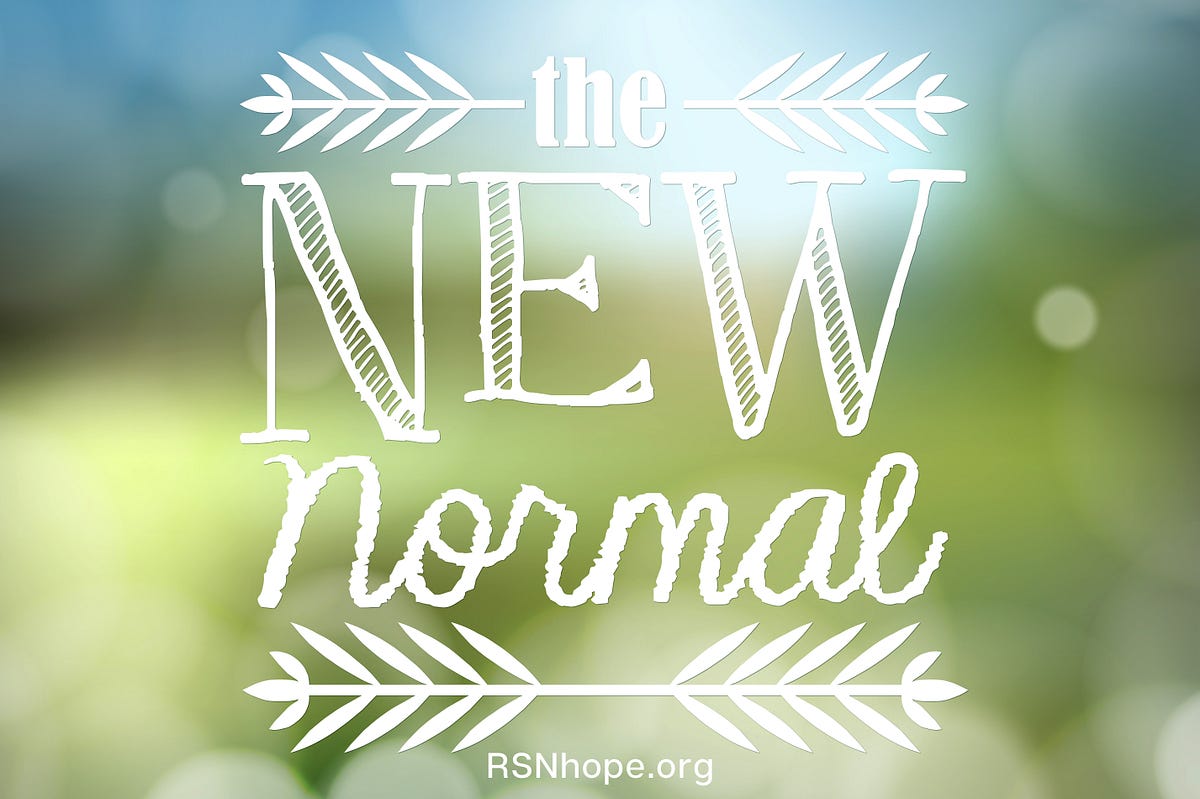 The new normal: Adjusting to another medical reality | by M Elizabeth ...
