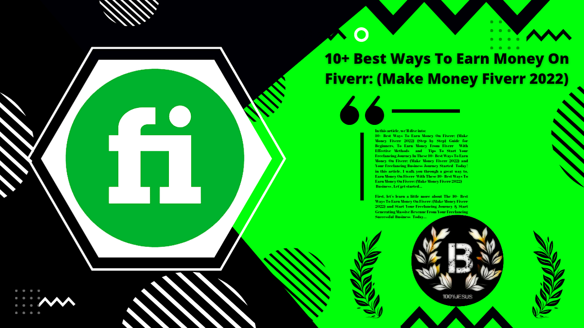10+ Best Ways To Earn Money On Fiverr: (Make Money Fiverr 2022) | by 🤵 Bhavishya Gautam ...