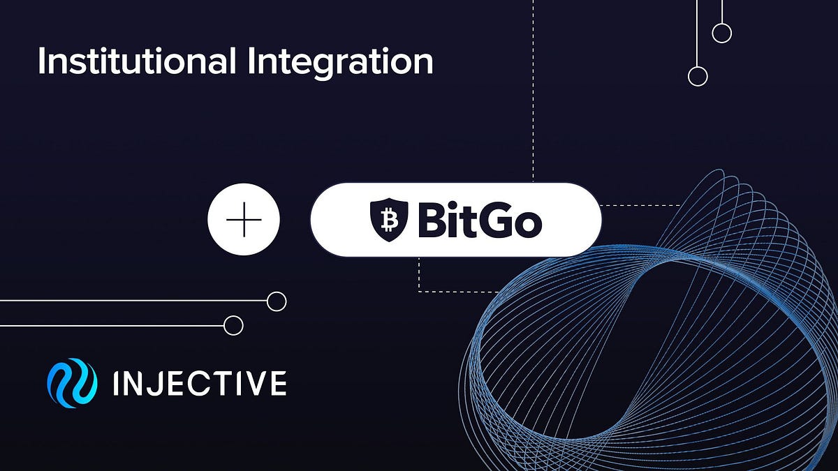 BitGo integruje Injective w celu dalszego rozwoju instytucjonalnej ...