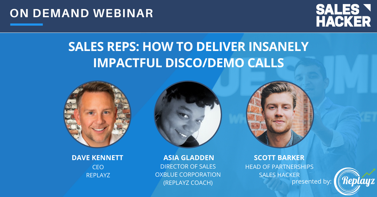 Sales Reps: How to Deliver Insanely Impactful Disco/Demo Calls | by ...