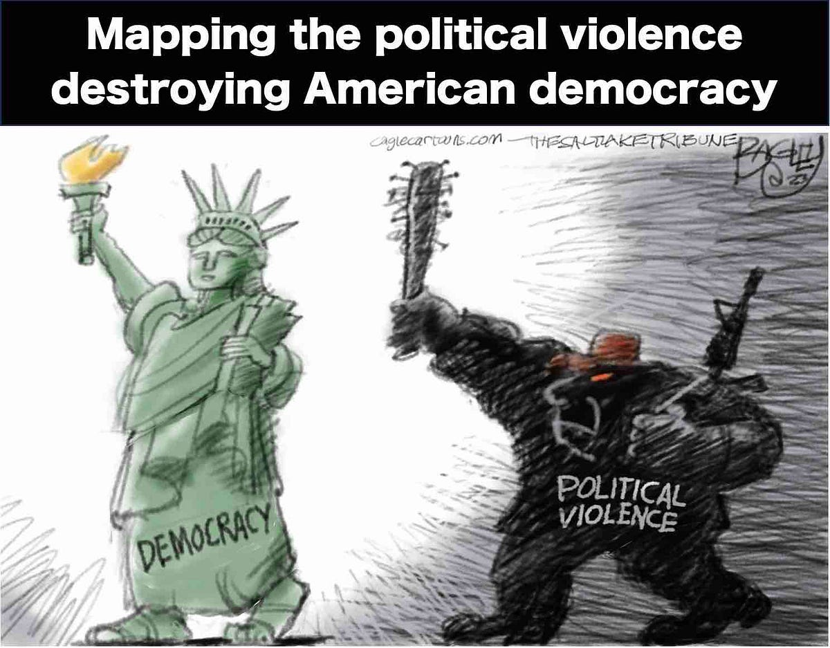 Mapping the political violence destroying American democracy | by ...