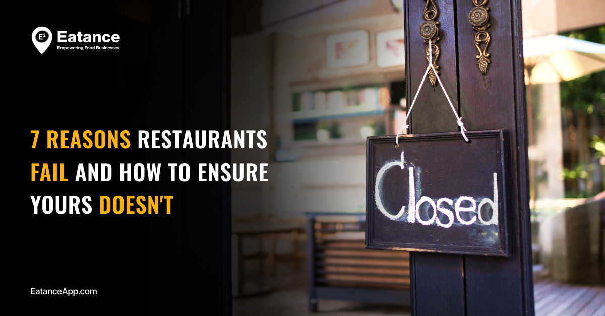 7 Reasons Restaurants Fail and How to Ensure Yours Doesn’t | by Maulik ...