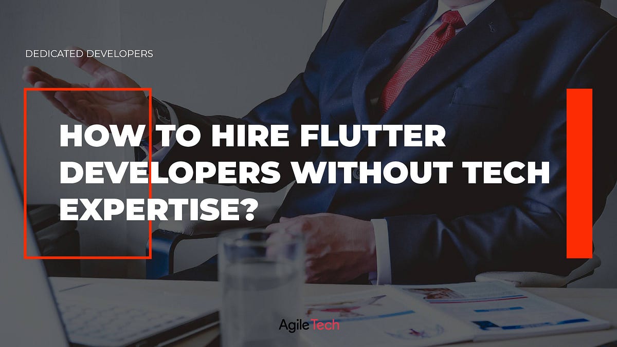 Hire Flutter Developers: Interview Questions, Salaries & Requirements ...