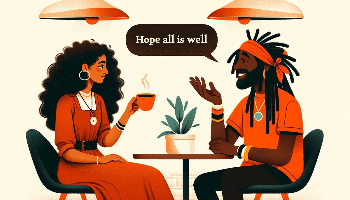 How To Respond To Hope All Is Well in 39 Ways | by Evan Carter | Medium