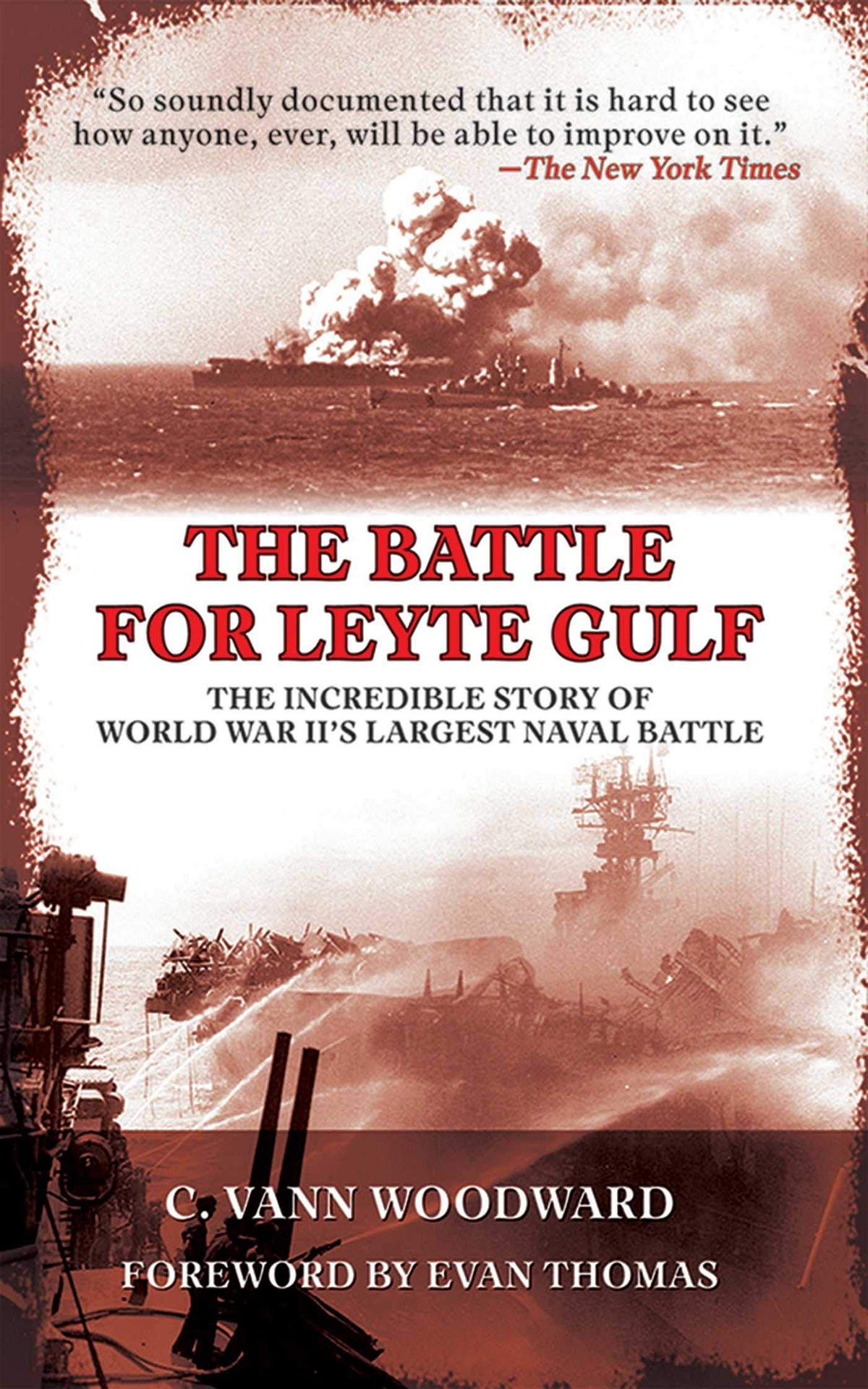 BOOK The Battle for Leyte Gulf: The Incredible Story of World War II’s Largest Naval Battle [R.A ...