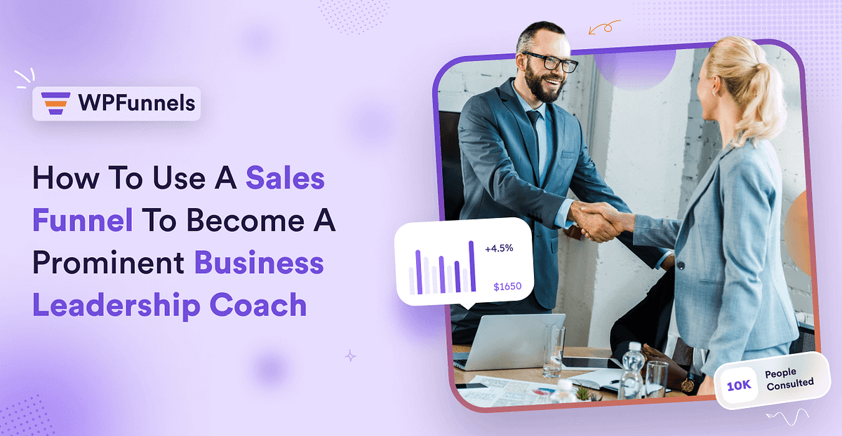 Sales Funnels For A Business Leadership Coach — Complete Guide [2022 ...