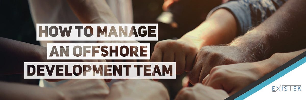 How to Manage an Offshore Development Team | by Victor Osetskyi ...