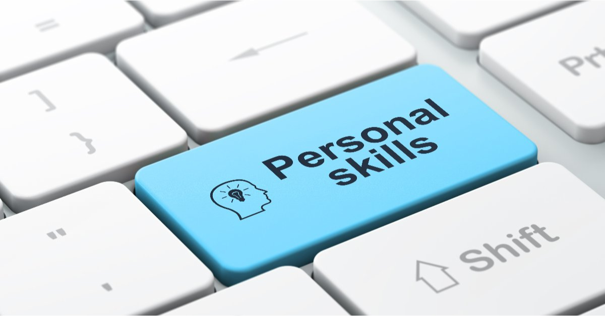 20 Most Important Personal Skills: An In-Depth Analysis | by ...
