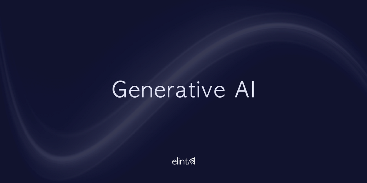 Generative Artificial Intelligence | by Elint | ElintTech | Medium