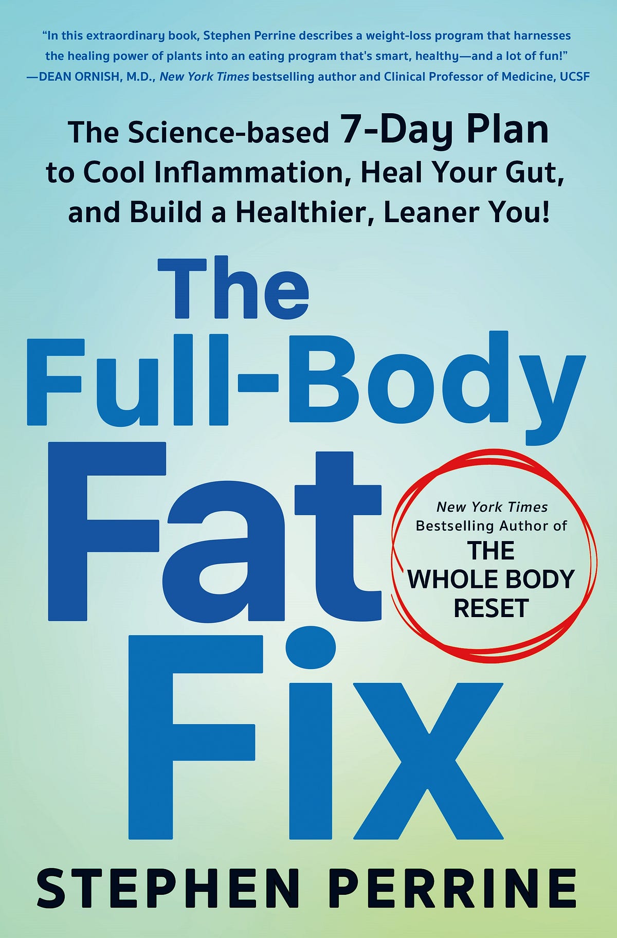 The Full-Body Fat Fix: The Science-Based 7-Day Plan to Cool ...