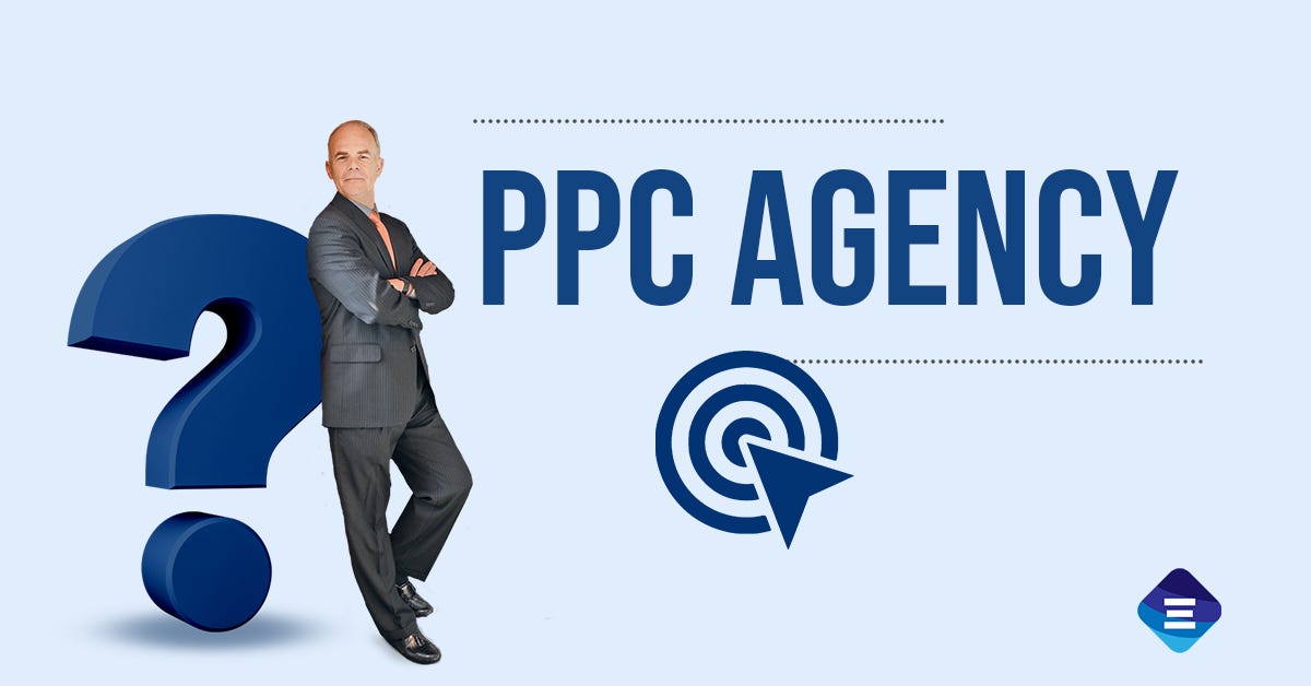 What is a PPC agency?. Yes, I’m familiar with Google PPC… | by social media influencer | Oct ...