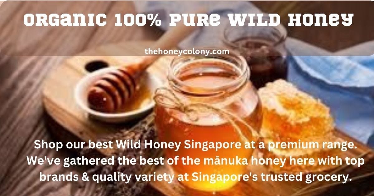 Organic 100% Pure Wild Honey. Organic 100% pure wild honey is honey ...