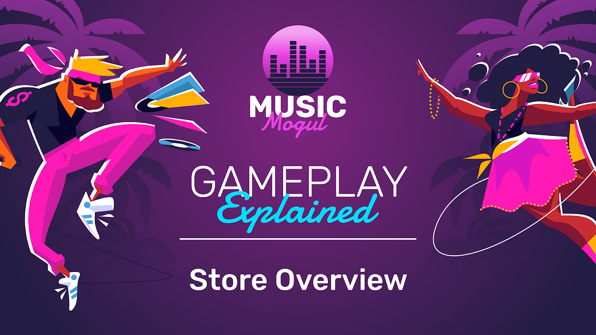Music Mogul Store Overview— How Does the Store Work? | by Tyranno ...