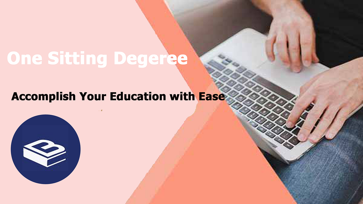 One sitting degree : A perfect approach to grow | by smrutirekha nandy ...