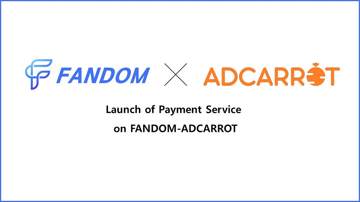 FANDOM, Lauch of Payment Service. Hello! We’re FANDOM. | by FANDOMTOKEN ...