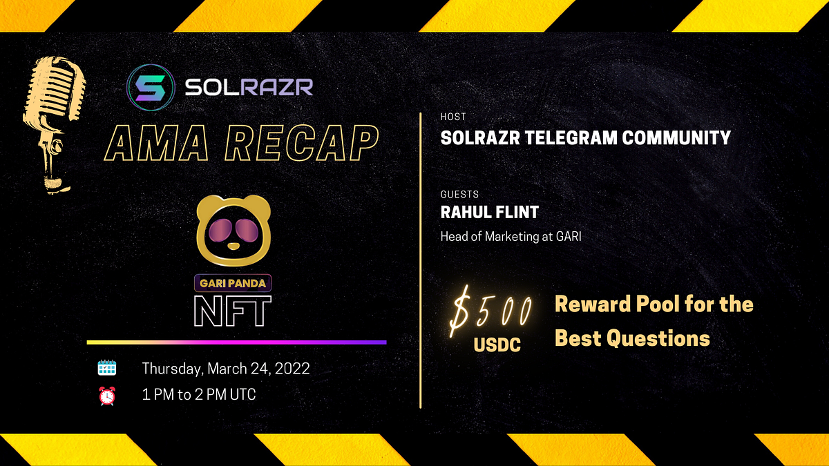 AMA Recap with GARI Panda NFT. SolRazr hosted an Exclusive AMA with… | by RazrFi | Medium