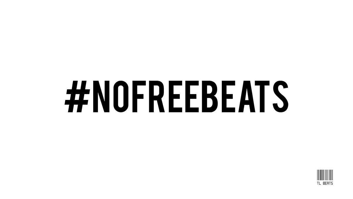 No Free Beats in 2018 | by Hip Hop News: TL Beats Radio | Hip Hop News ...