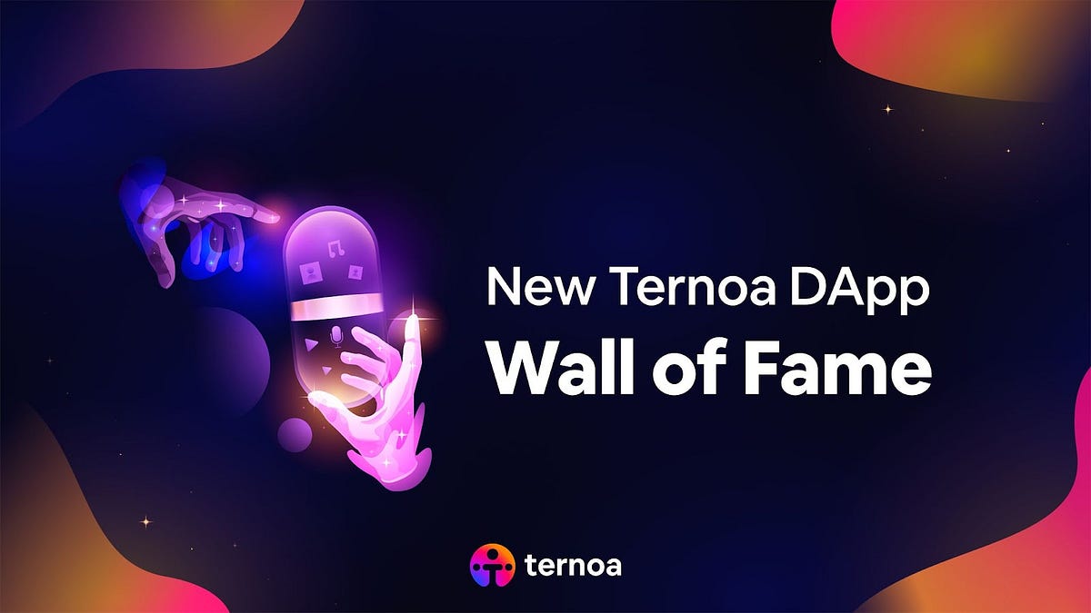 Wall of Fame, The New DAPP to be Released on The Ternoa Blockchain | by Nicolas Duchemin ...