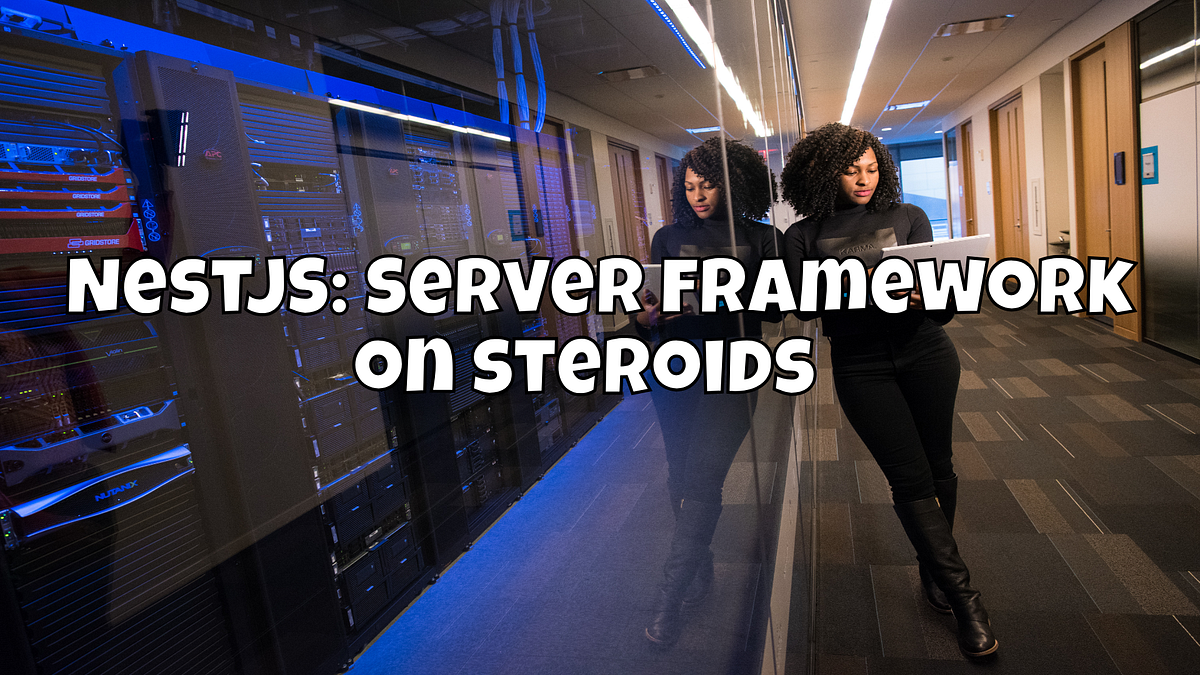 NestJS: Server framework on steroids 🎉 | by Marco Franke | Medium