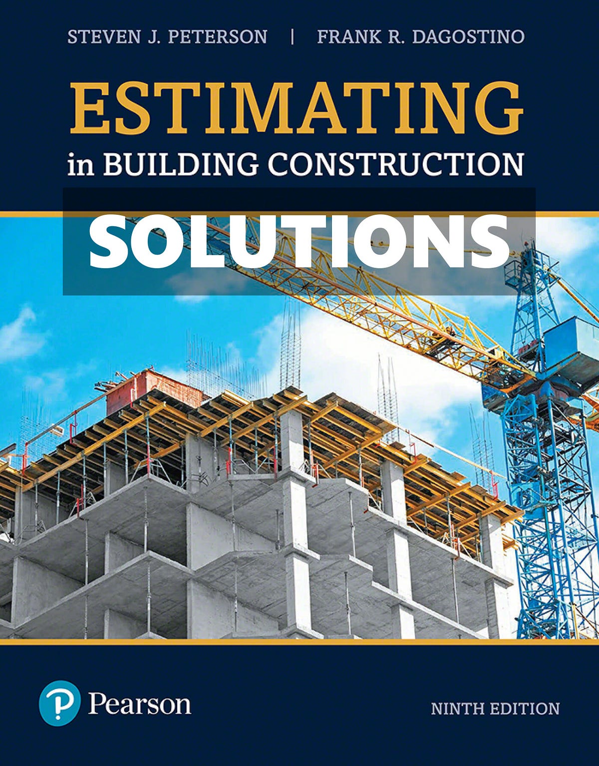 Solutions Manual for Estimating in Building Construction 9th Edition by ...
