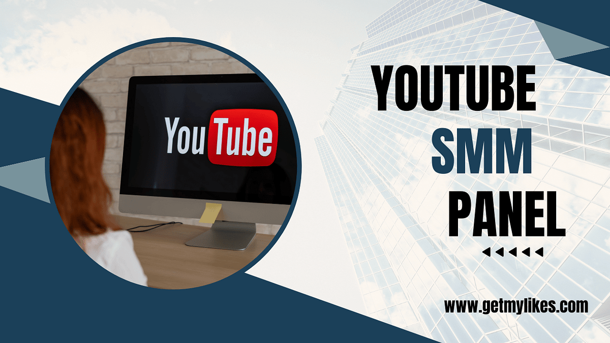 Know Everything About YouTube SMM Panels: What They Are and How They Work | by Sourav Chander ...