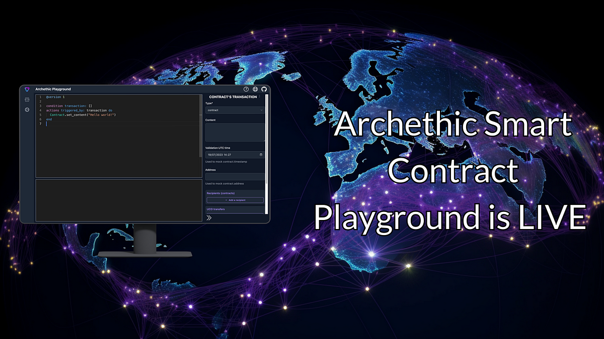 Archethic Smart-Contract Playground : Testnet | by Archethic ...