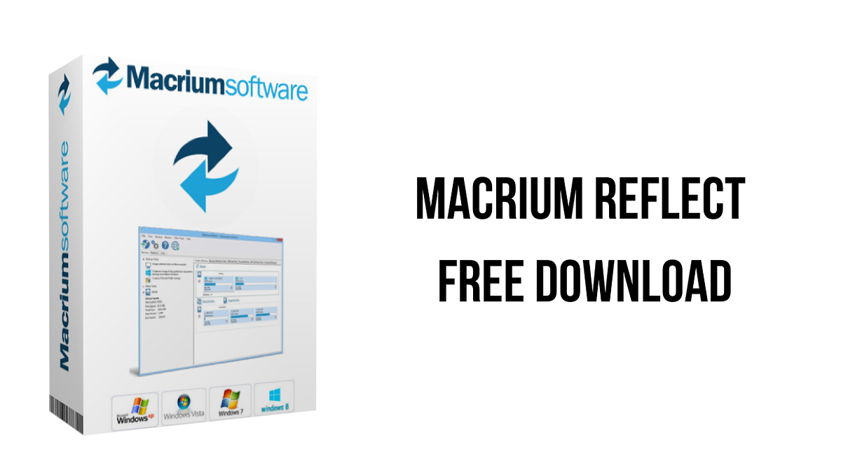 MACRIUM REFLECT FREE DOWNLOAD 2024 | by Kidhovyeh | Dec, 2023 | Medium