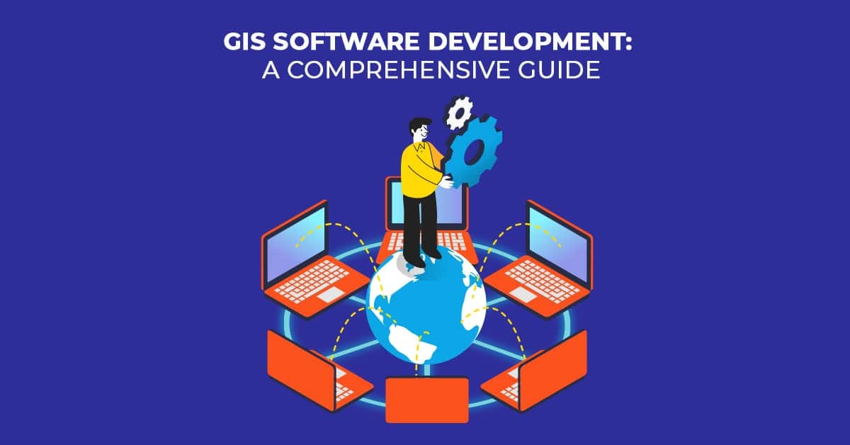 Geospatial Software Development: A Comprehensive Guide | by Ashly W Ochwada | Medium