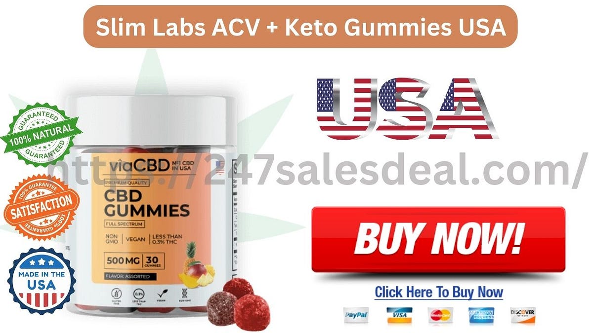 Slim Labs ACV + Keto Gummies Conclusion & Reviews [Updated 2023] | by ...