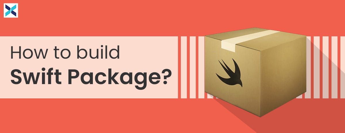 How to Build Swift Package. What is a Swift Package Manager? | by expertappdevs | Medium