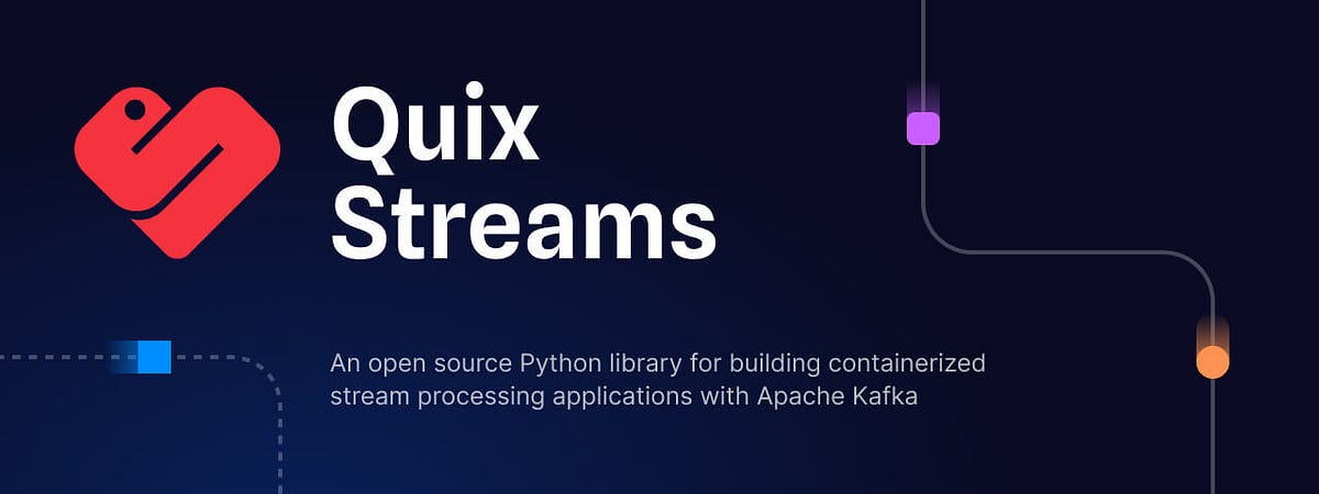 Beginner-friendly Kafka and Stream Processing with Quix-Streams | by Anton Javelosa | Medium