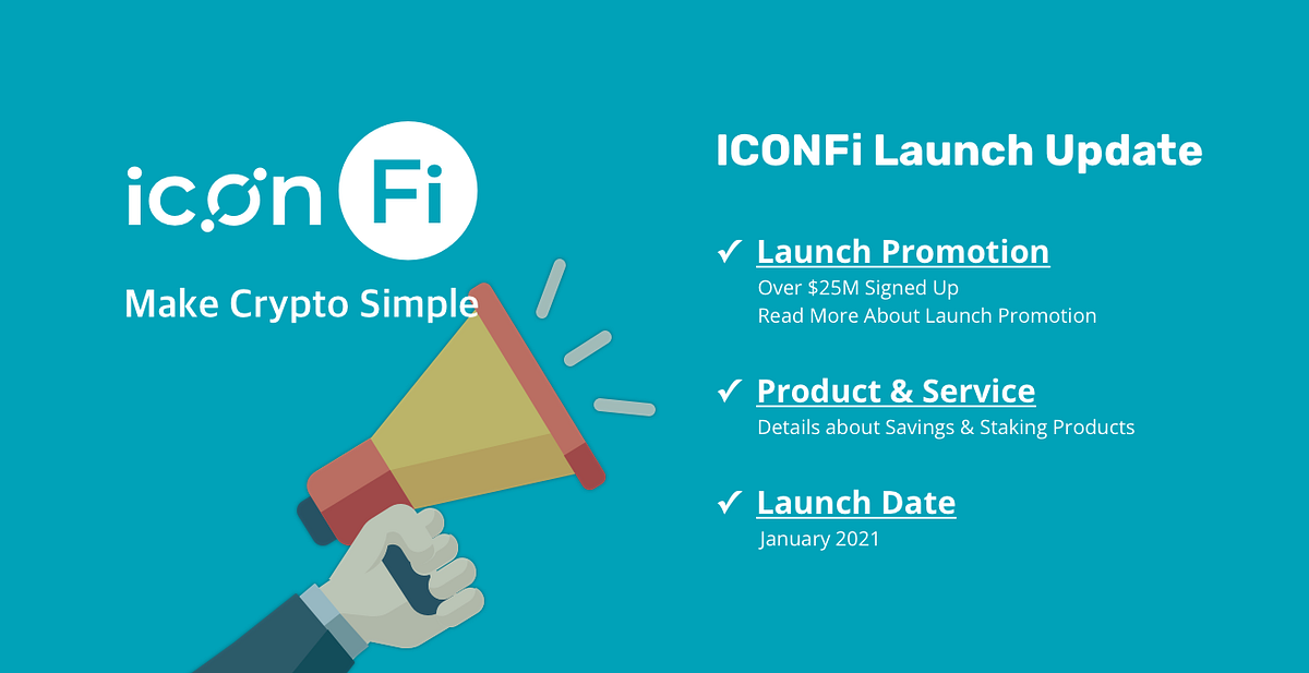 ICONFi Launch Update. More information on Launch Promotion… | by ICONFi ...