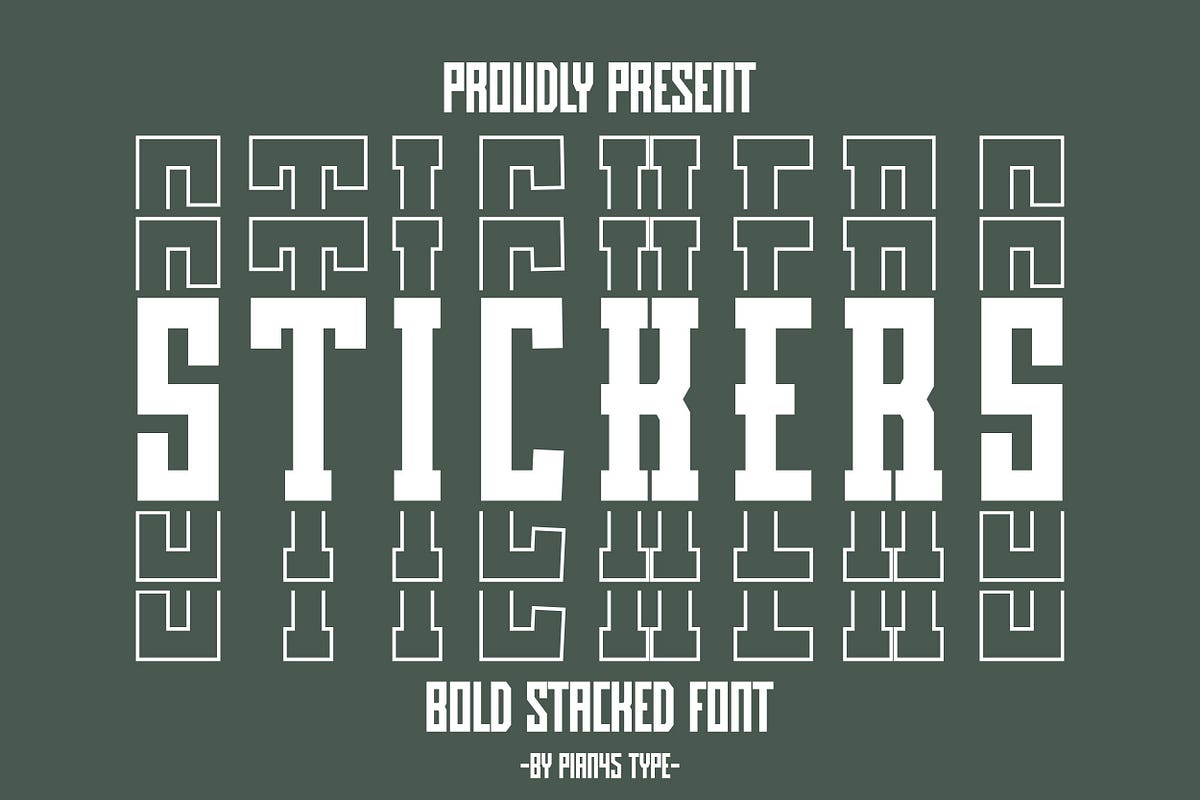 Stickers Stacked Font - Sophiasovereign - Medium