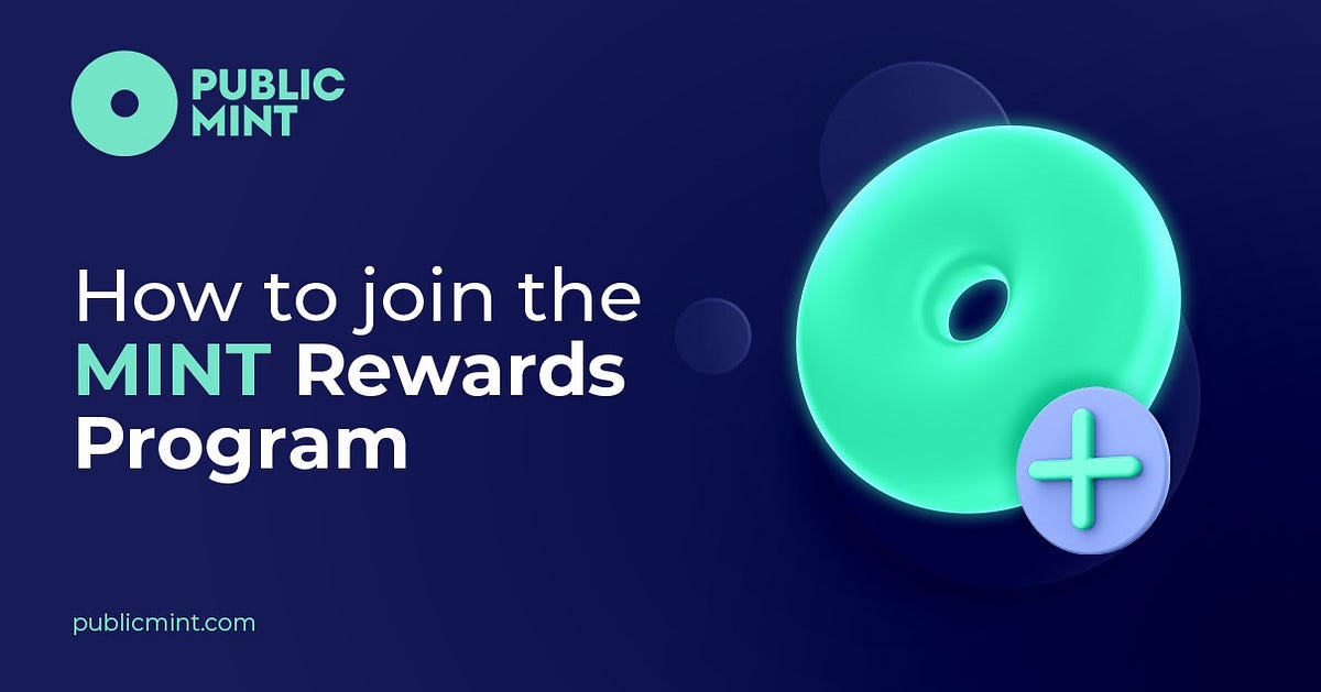 How to migrate your tokens and join the MINT Rewards Program | Public Mint