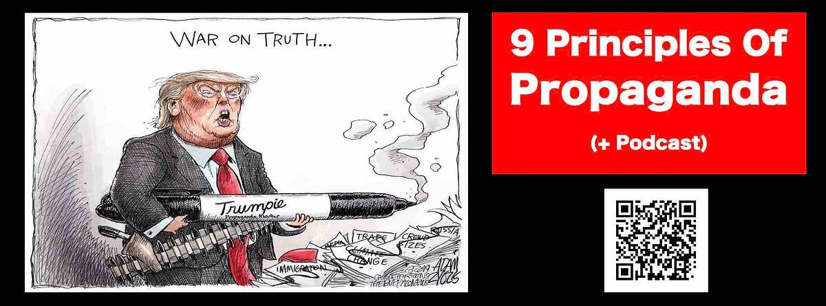 9 Principles Of Propaganda: Trump’s Playbook Explained | by DemLabs ...