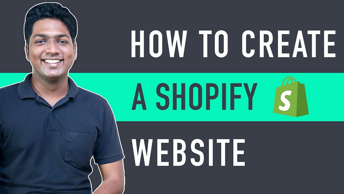 How to Build a Website on Shopify? A Step-by-Step Guide | by cboy | Aug ...