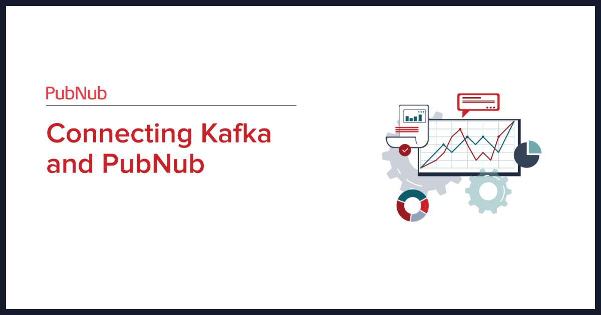 Connecting Kafka and PubNub | by PubNub | Mar, 2024 | Medium