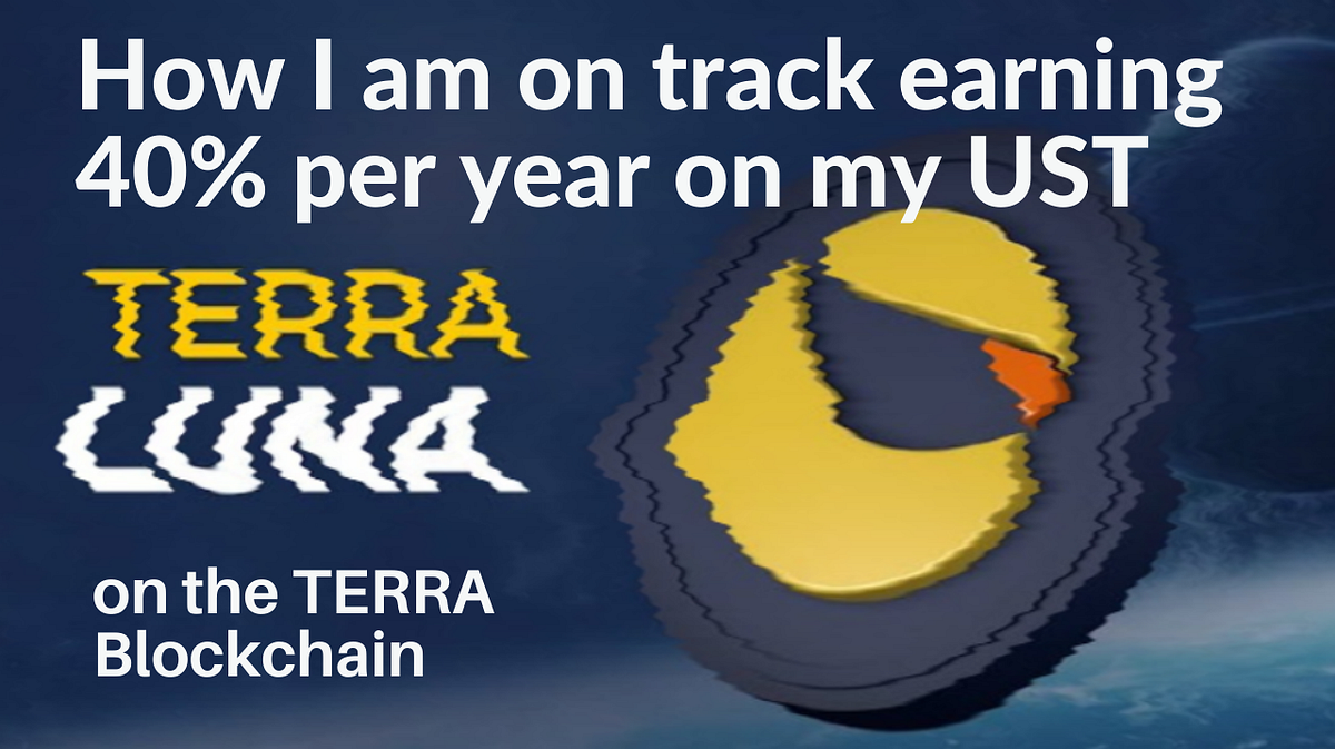 How much I made farming UST (stablecoin) for 2.5 months in the TERRA ...