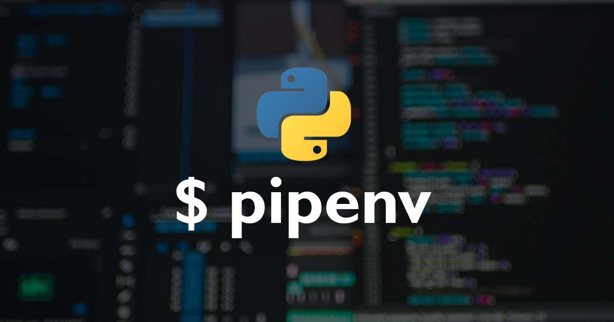 PIPENV. Pipenv is Python’s officially… | by Lokesh sharma | Medium