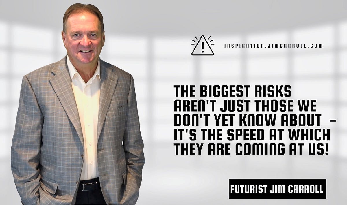 Risk. “The biggest risks aren’t just those we… | by Futurist Jim ...