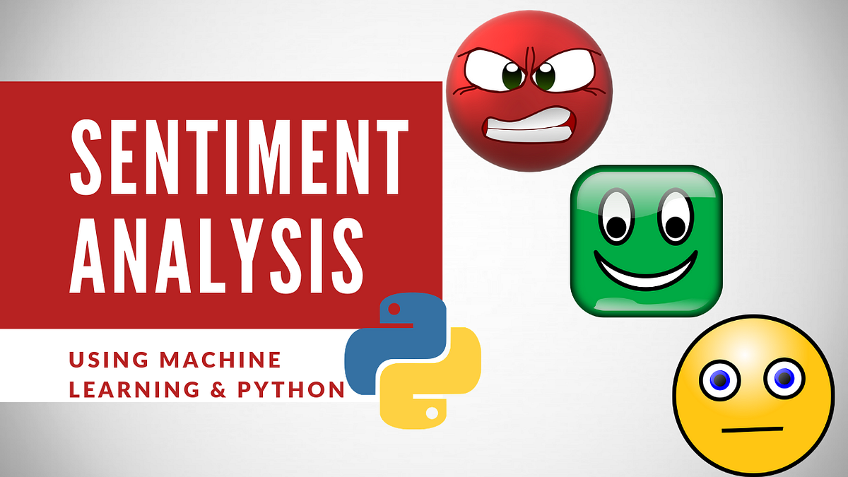 Sentiment Analysis. Sentiment Analysis… | by Natratanon Kanraweekultana ...