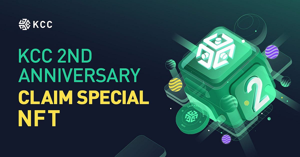 Neem deel aan de 2de verjaardag van KCC en win speciale beloningen | by KCC Official Dutch | Medium