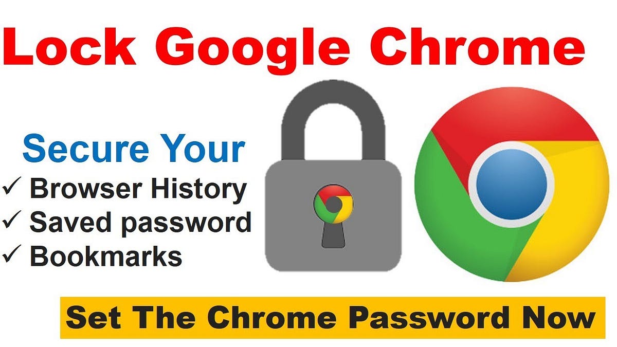 How to Secure a Chrome Browser?: Ultimate Guide | by Agnes Coaxum | Oct ...