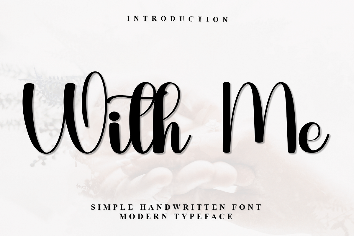 With Me Font - Chloechronicle - Medium
