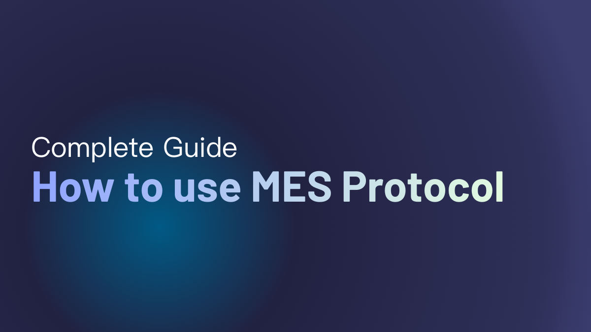 How to Use MES Protocol: The Complete Guide | by sku_ and | Medium