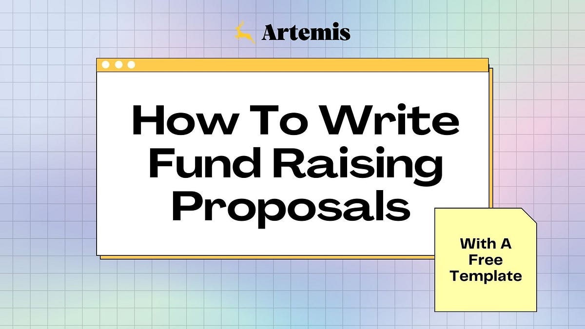 How To Write Fundraising Proposals With A Free Template | by Fajri | Medium